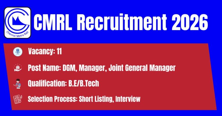 CMRL Recruitment 2026 11 DGM, Manager Posts; Apply Now! - Tamilan guide