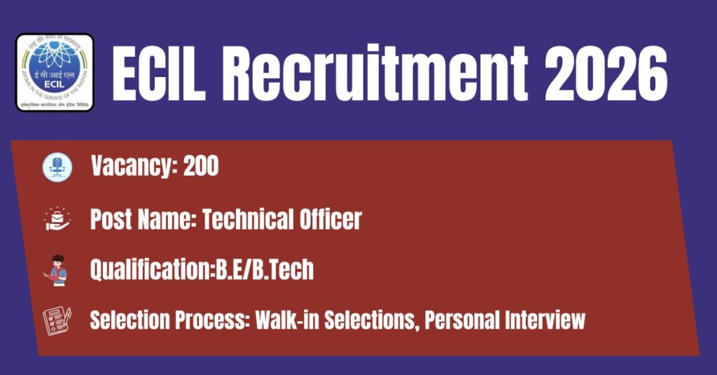 ECIL Recruitment 2026 200 Technical Officer Posts; Apply Now! - Tamilan ...