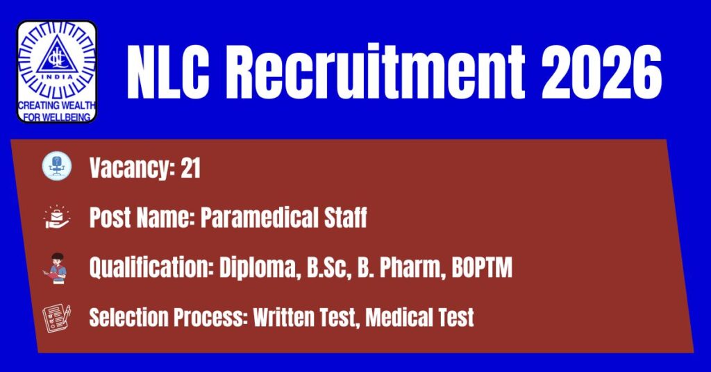 NLC Recruitment 2026 21 Paramedical Staff Posts; Apply Now! - Tamilan guide