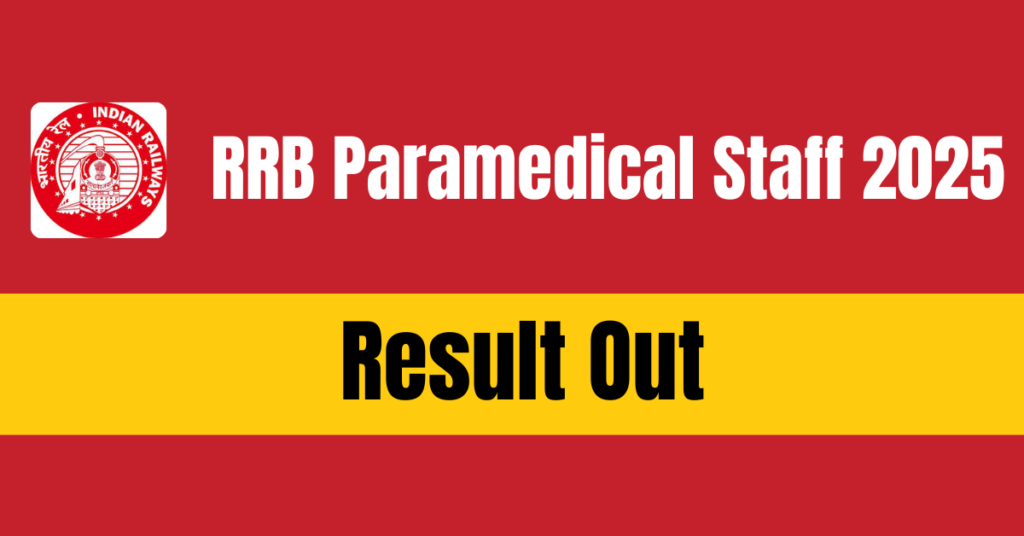 RRB Paramedical Staff 2025 Result - Tamilan guide