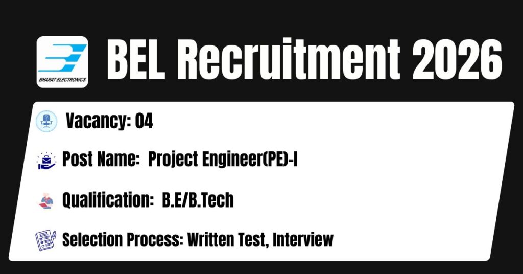 BEL Recruitment 2026 04 Project Engineer I Posts; Apply Now! - Tamilan ...